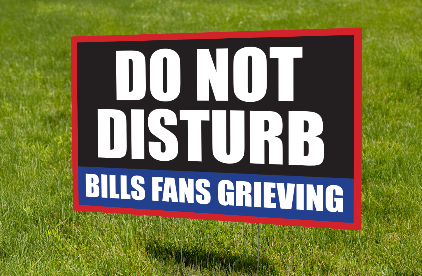 Do Not Disturb Bills Fans Sign - ZoomBuffalo