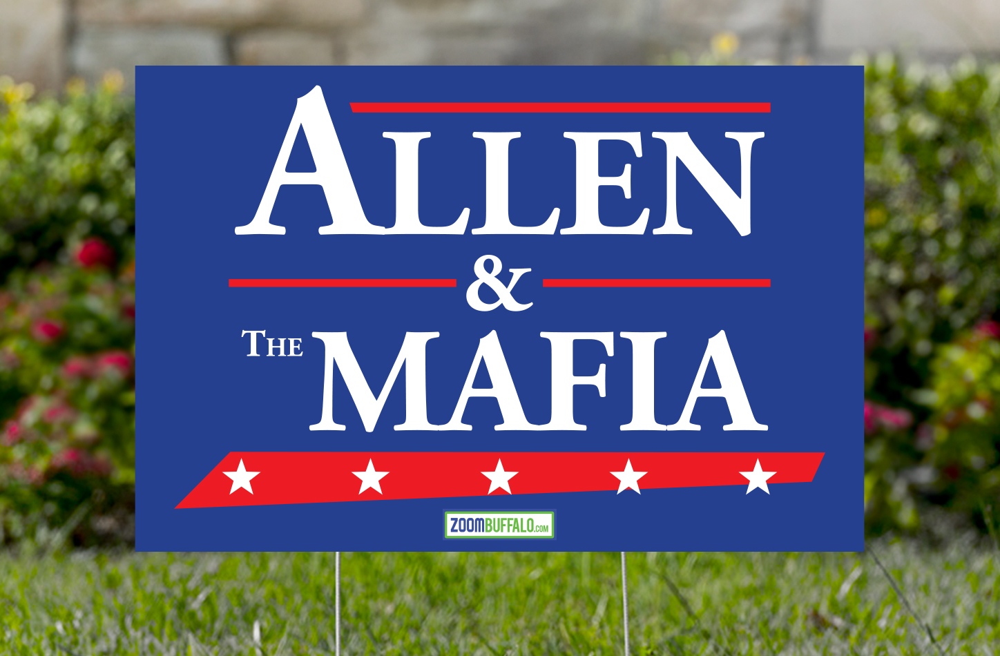 Allen Mafia Sign - ZoomBuffalo