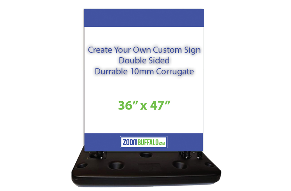 Large Indoor/Outdoor Sign with Base - ZoomBuffalo