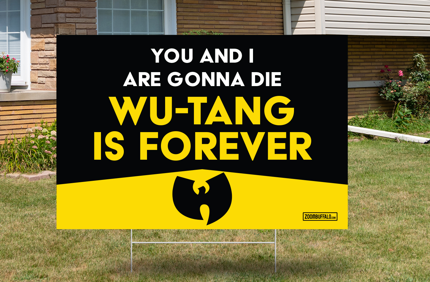 Wu-Tang Is Forever Sign (Stake Included) - ZoomBuffalo
